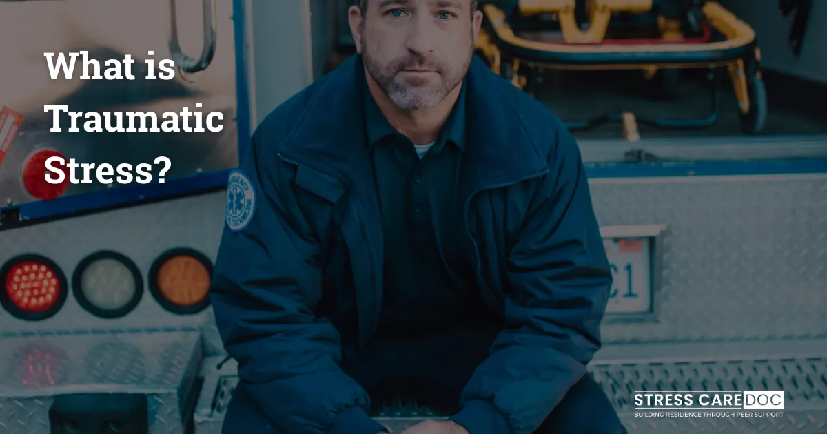 Understanding Traumatic Stress: A Guide for First Responders and ...