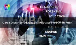 Can a Distance Education Graduate Pursue an MBA?