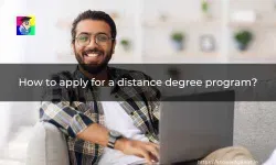 How to Apply for a Distance Degree Program?
