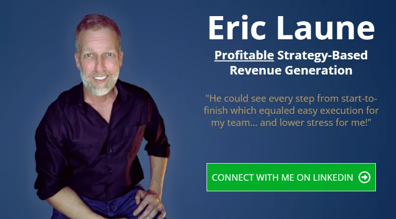 Eric Laune | Strategy Based Revenue Generation