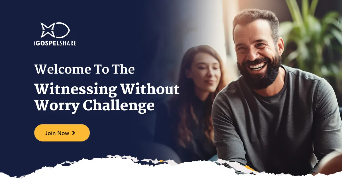 Join the Witnessing Without Worry Challenge - Share Your Faith with ...